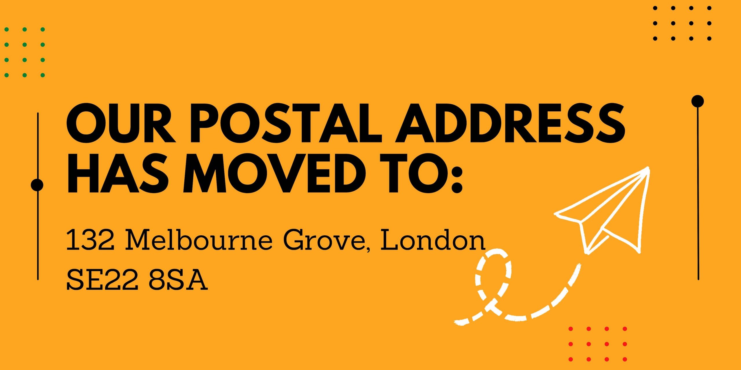 Our postal address has moved!